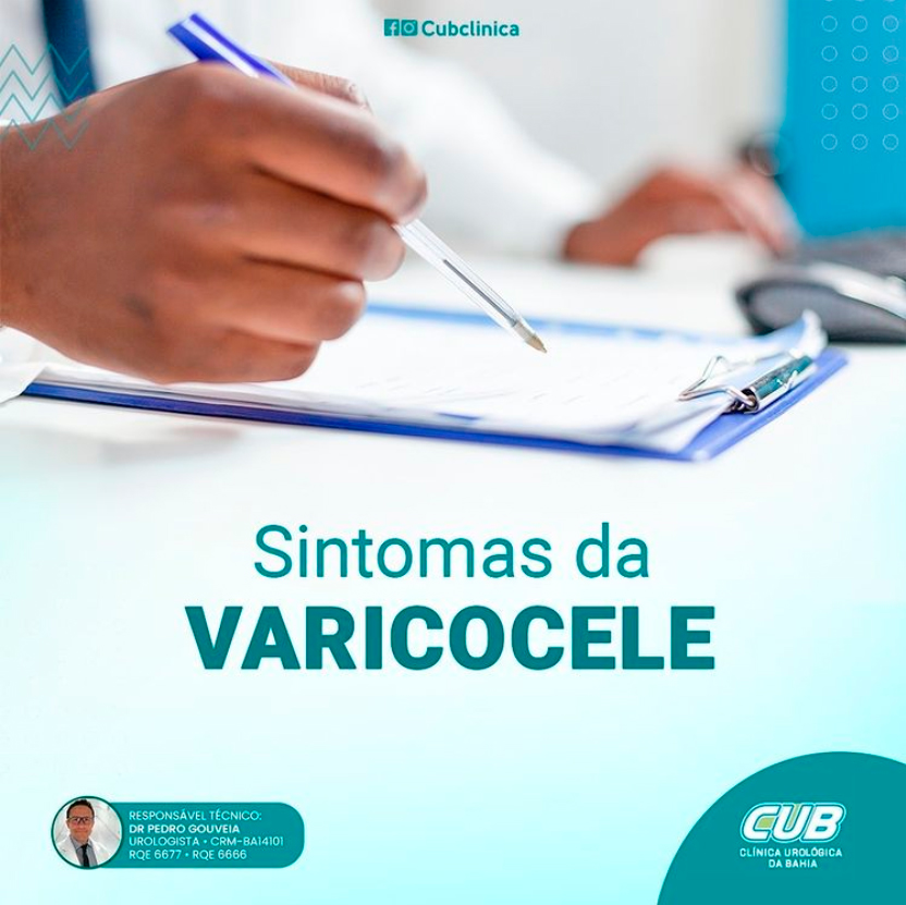 Sintomas da varicocele - CUB - Clínica Urológica da Bahia | Urologista ...